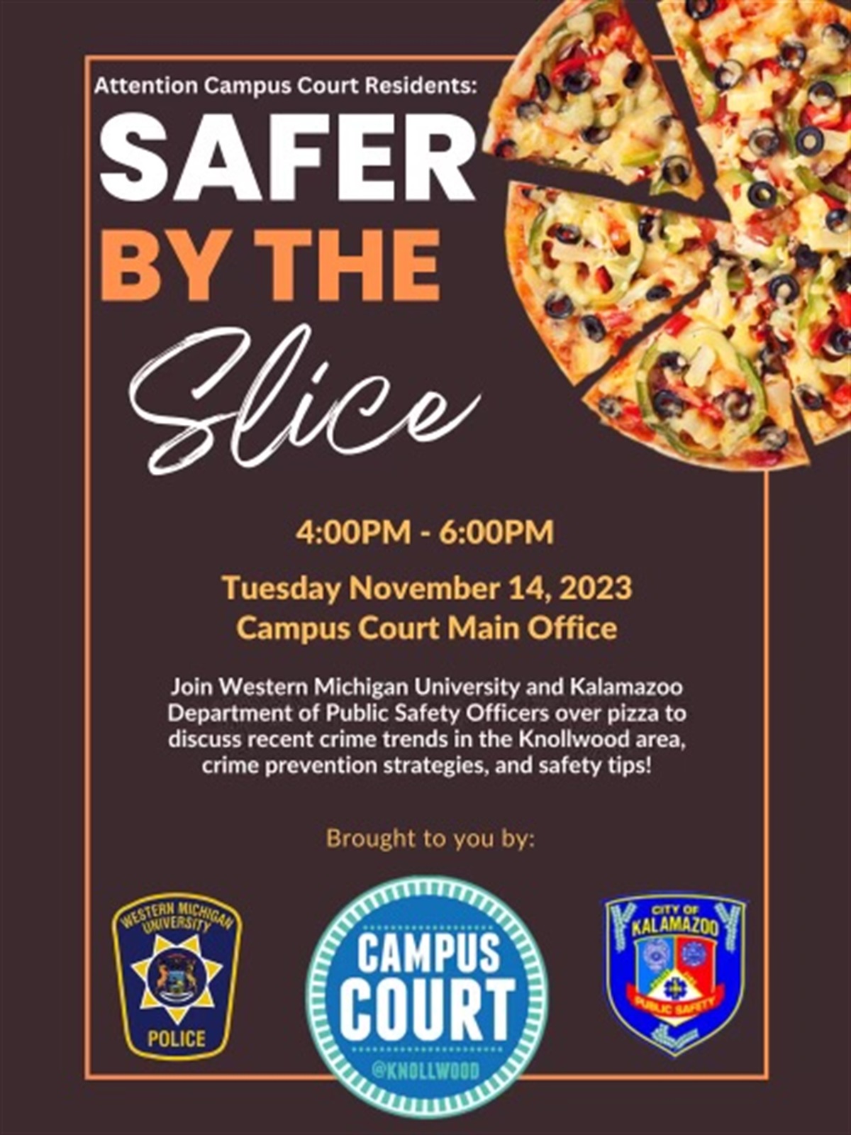 Safer by the Slice Kalamazoo Public Safety Safer by the Slice Kalamazoo Public Safety